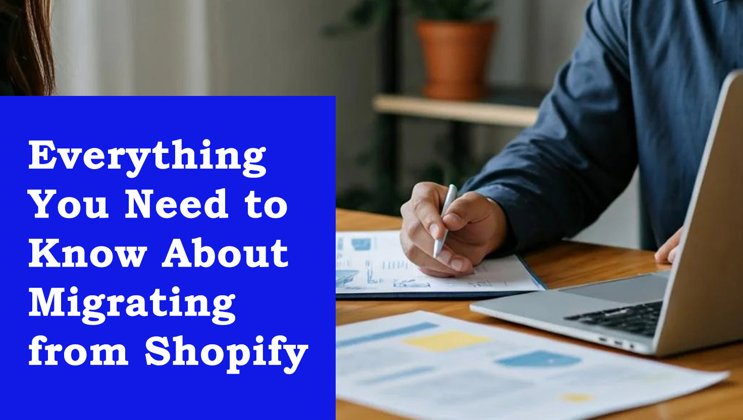 Simplifying the Process: Migrating from Shopify Tips - TheGenieLab